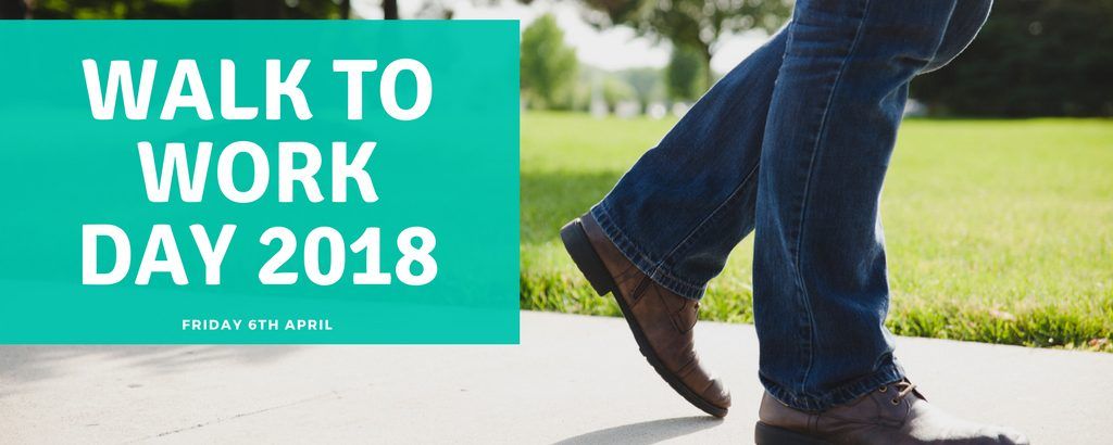 The return of Walk to Work Day 2018 | Smarter Travel Ltd